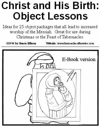 Christ and His Birth: Object Lessons (e-Book) | Homeschool How-Tos